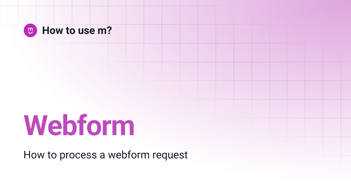Webform | How to use m?